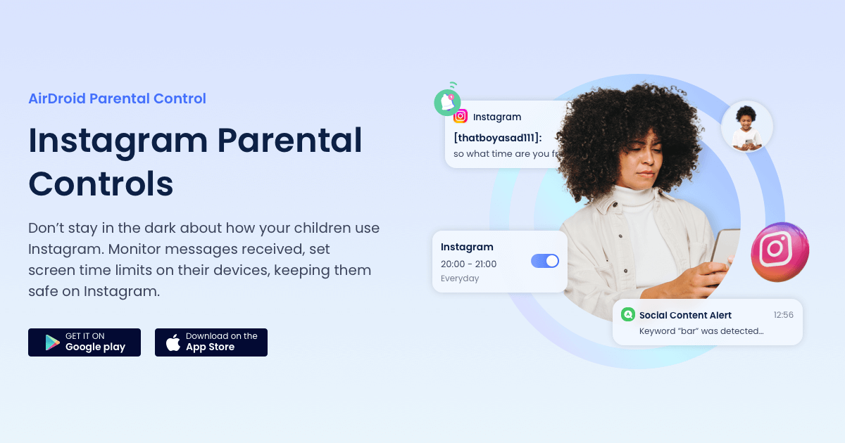 Instagram Parental Controls | AirDroid Parental Control