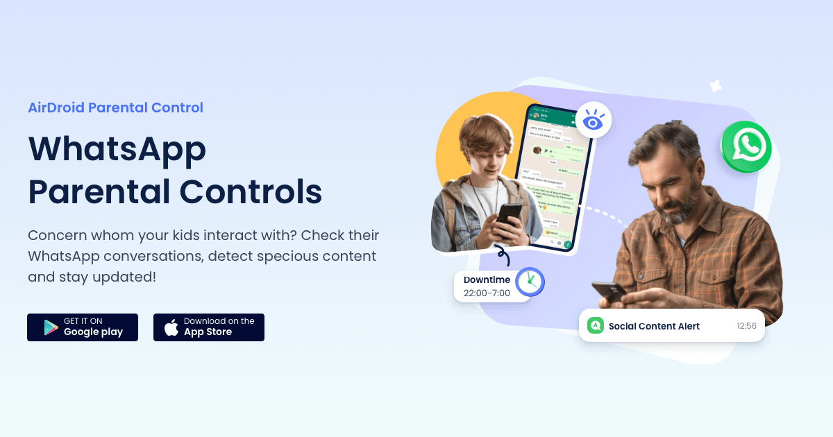 WhatsApp Parental Controls | AirDroid Parental Control